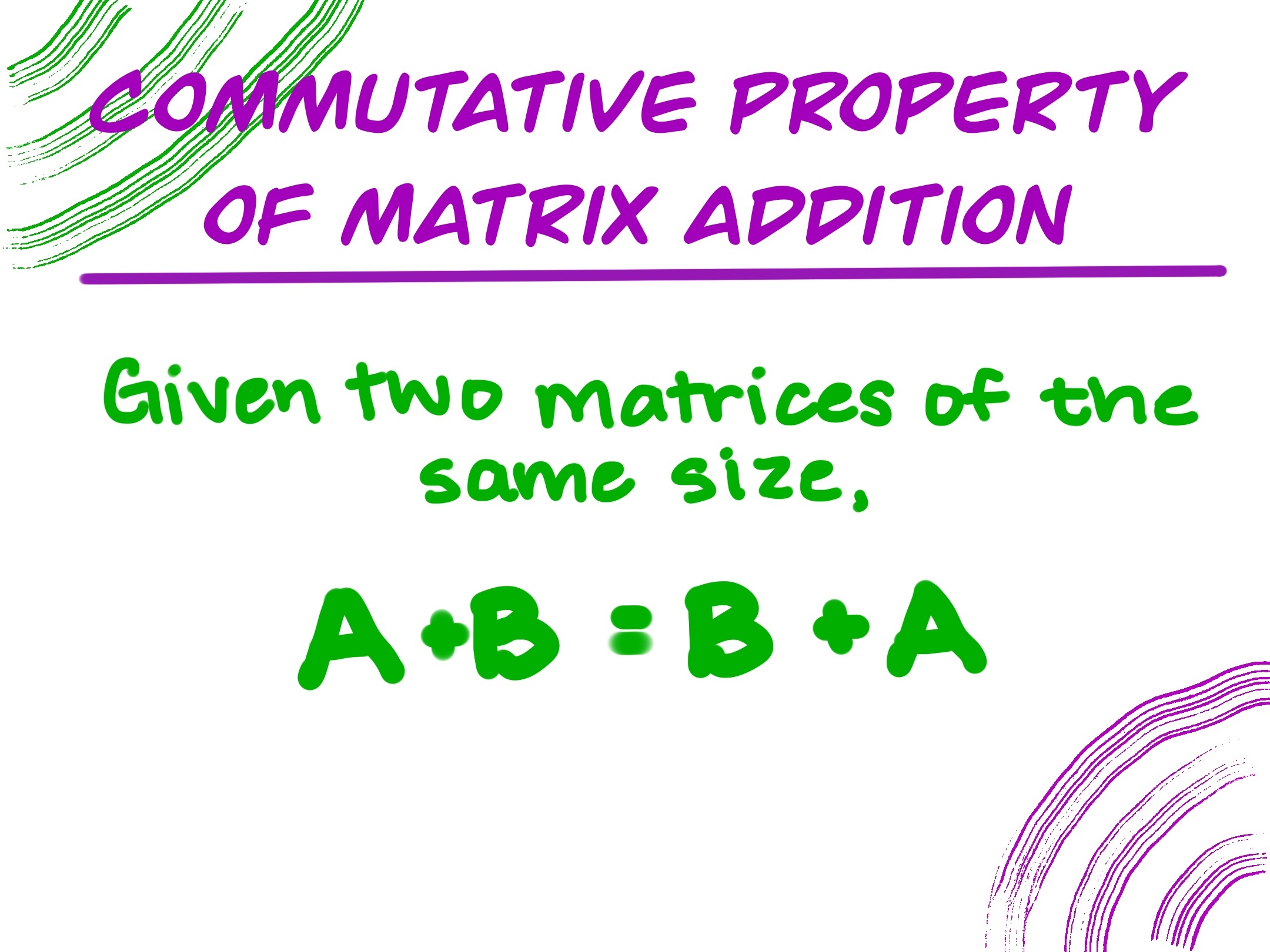 Properties Of Matrix Addition Expii