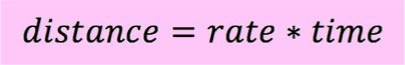 Rate, Distance, and Time - Definitions & Examples - Expii