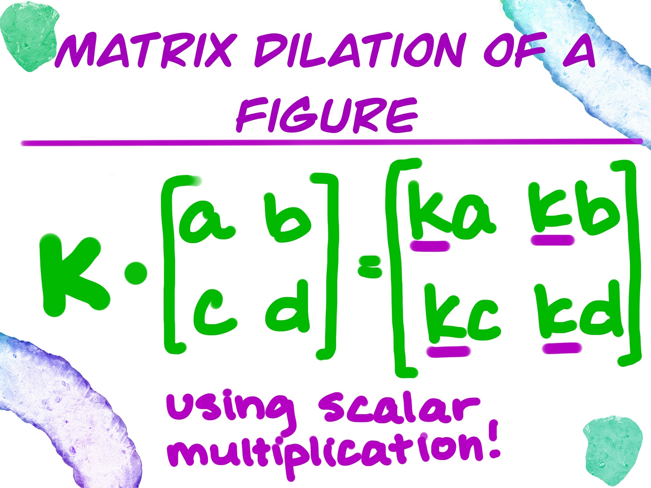 Matrix Dilation of a Figure - Expii
